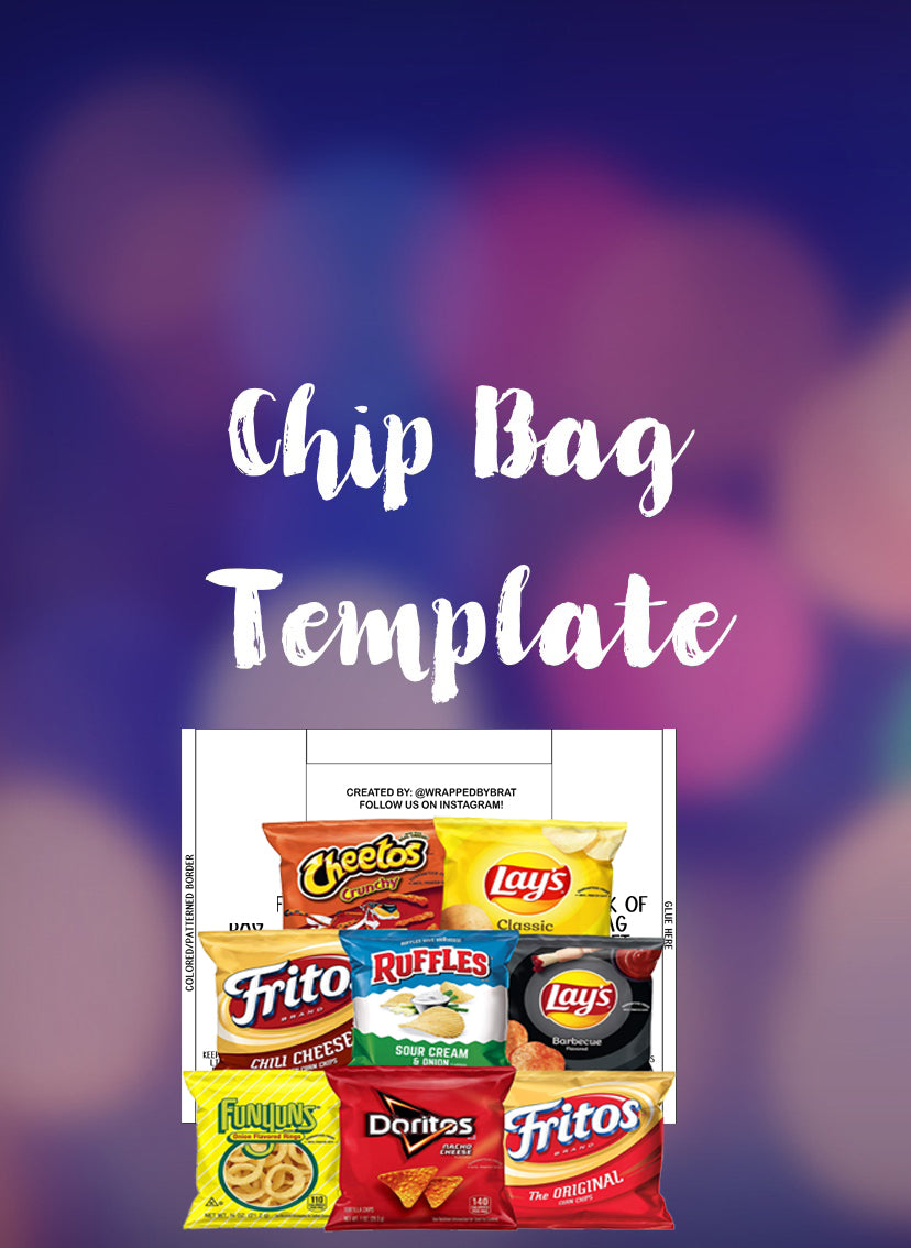 Chip Bag Template – Wrapped By Brat